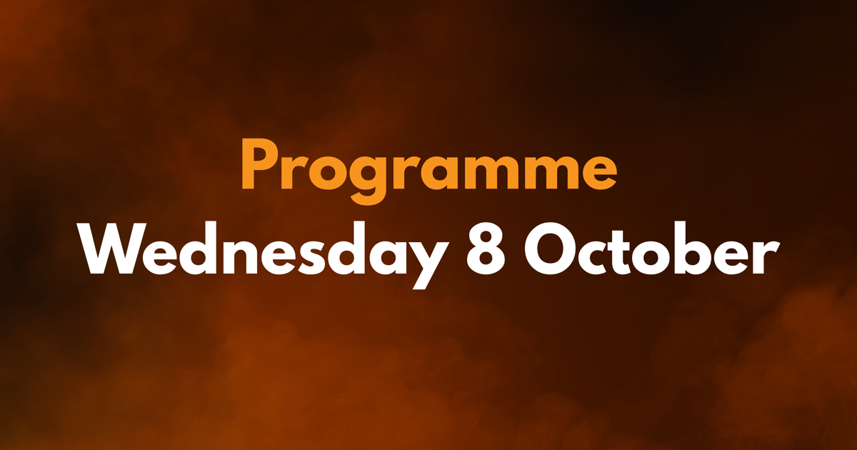Programme Wednesday 8 october